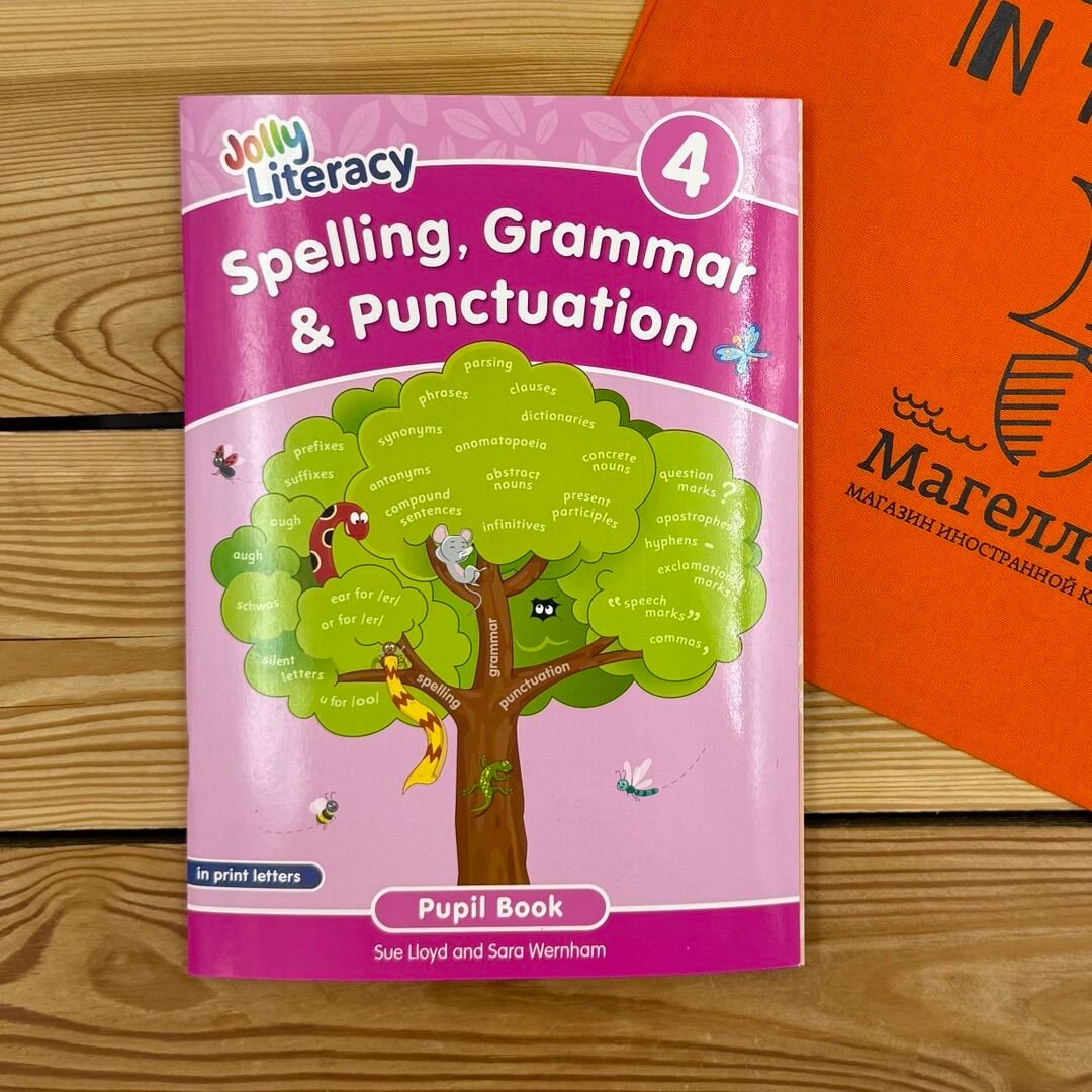 Jolly Literacy Spelling, Grammar and Punctuation 4 Pupil’s Book/учебник
