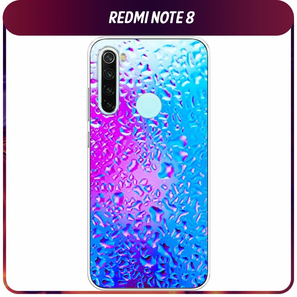 Чехол на Xiaomi Redmi Note 8 / Сяоми Редми Нот 8 с принтом "Капли на стекле"