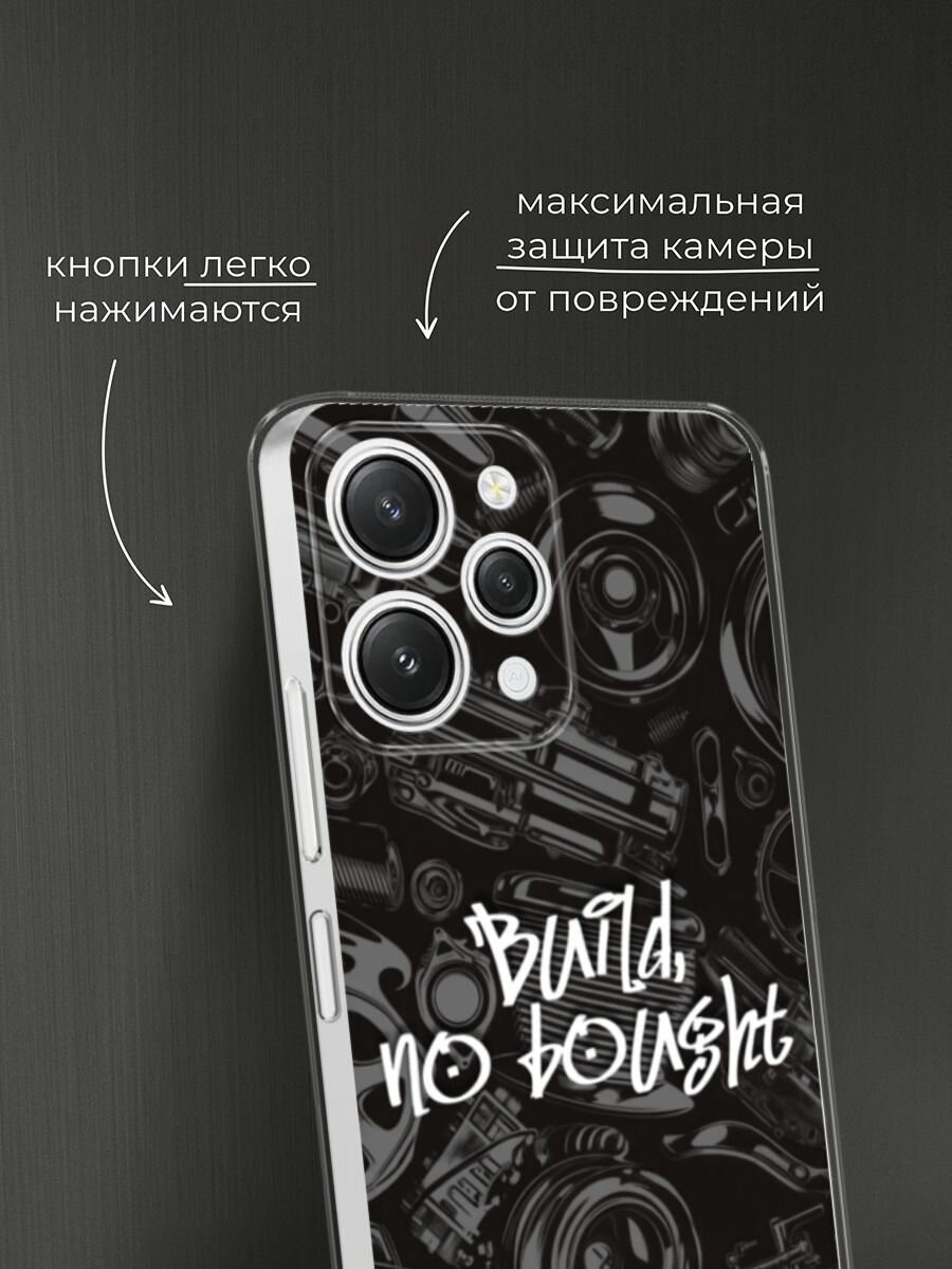 Чехол на Xiaomi Redmi 12 / Сяоми Редми 12 с принтом "Build no bought" — фото 1