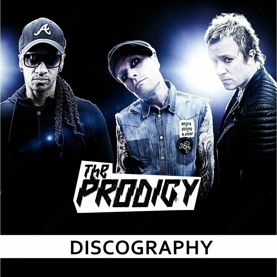 The Prodigy - Дискография (1990-2009)