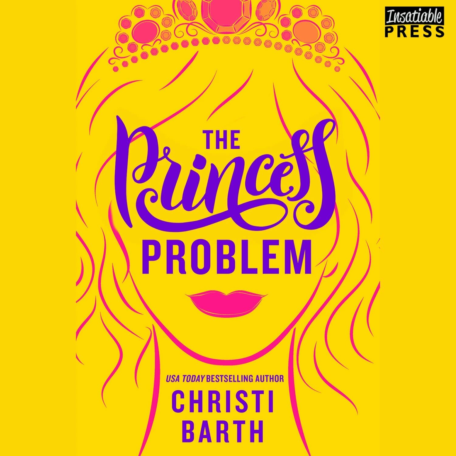 The Princess Problem - Unexpectedly Royal, Book 1 (Unabridged) [Аудиокнига]