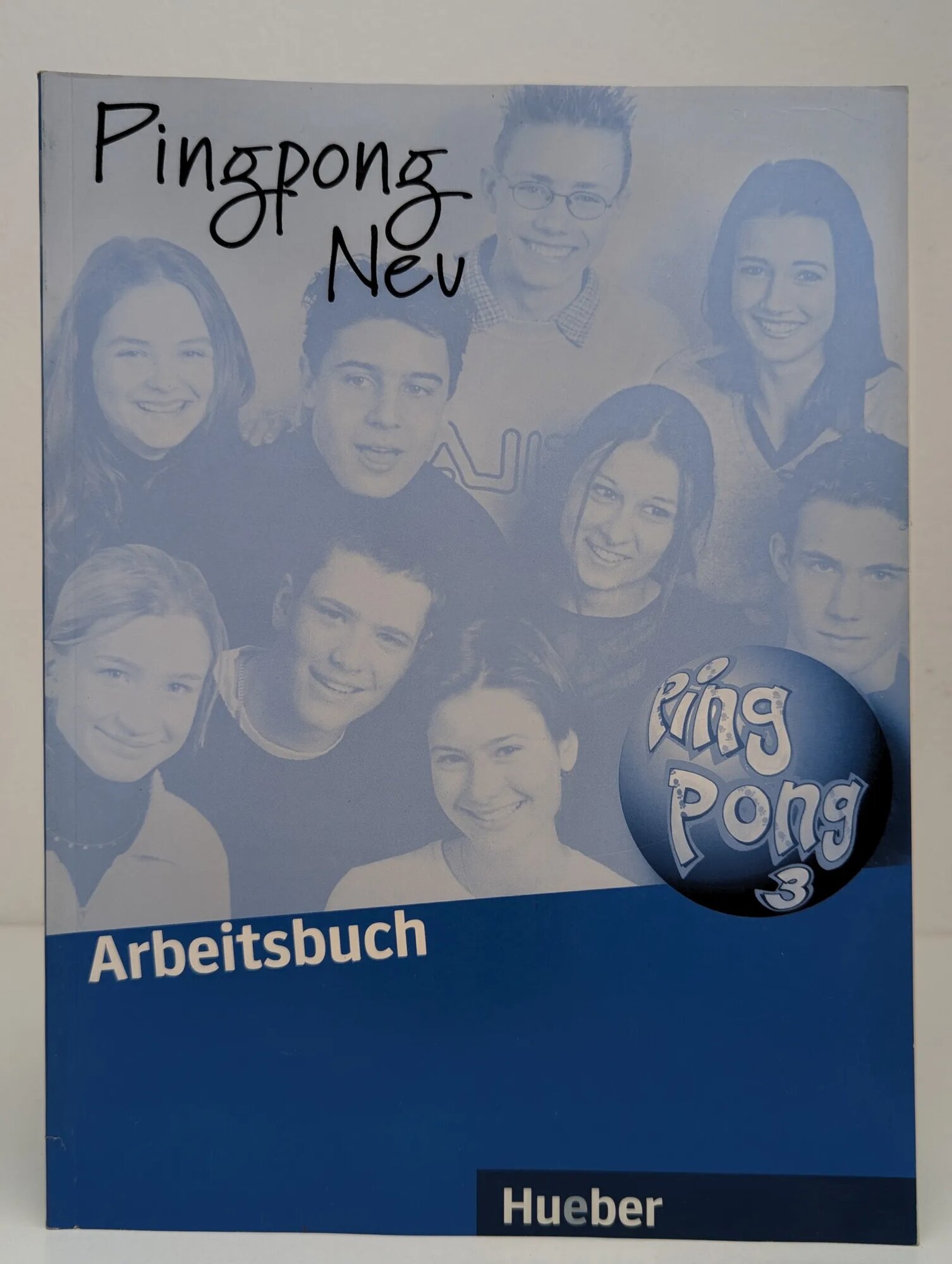 Pingpong Neu 3 Arbeitsbuch Bovermann Monika, Frölich Konstanze, Georgiakaki Manuela 2003