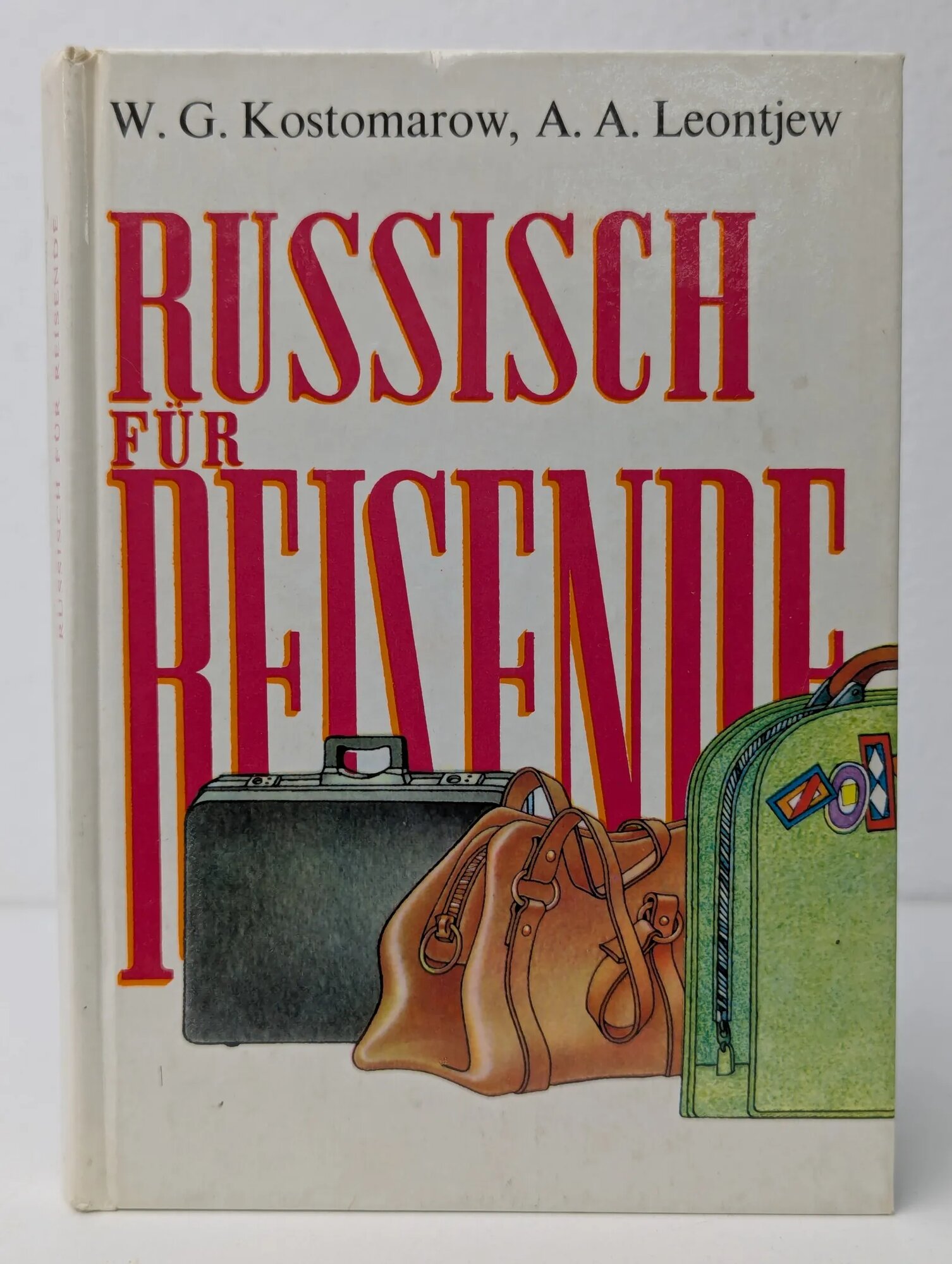 Russisch für Reisende Костомаров Виталий Григорьевич, Леонтьев Алексей Алексеевич 1978