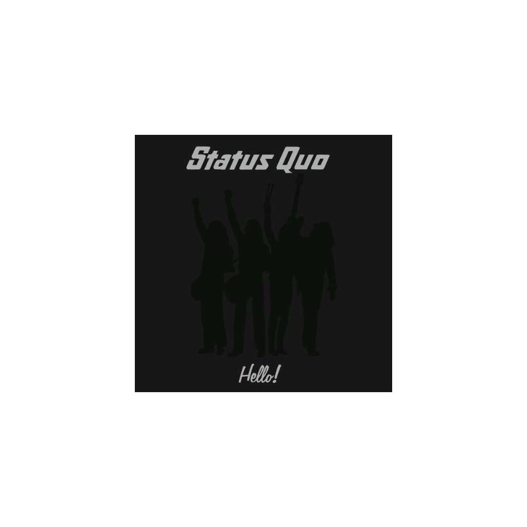 Виниловая пластинка Status Quo - Hello! (180g) (1 LP)