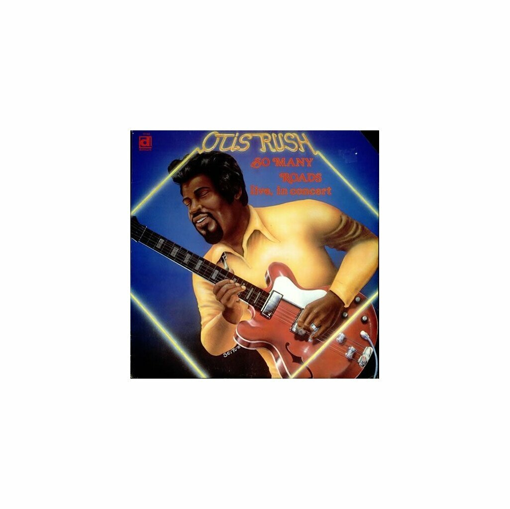 Виниловая пластинка OTIS RUSH: So Many Roads (1 LP)