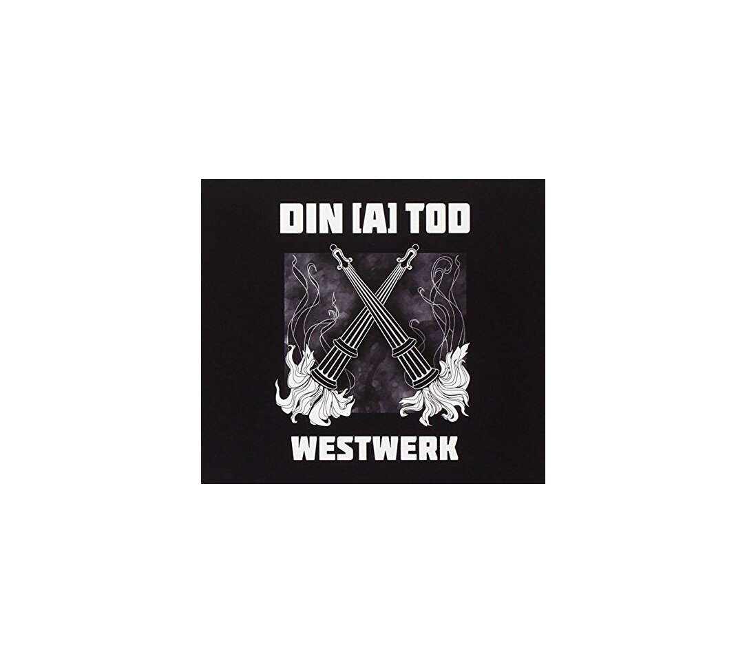 Диск Din A Tod: Westwerk (1 CD)