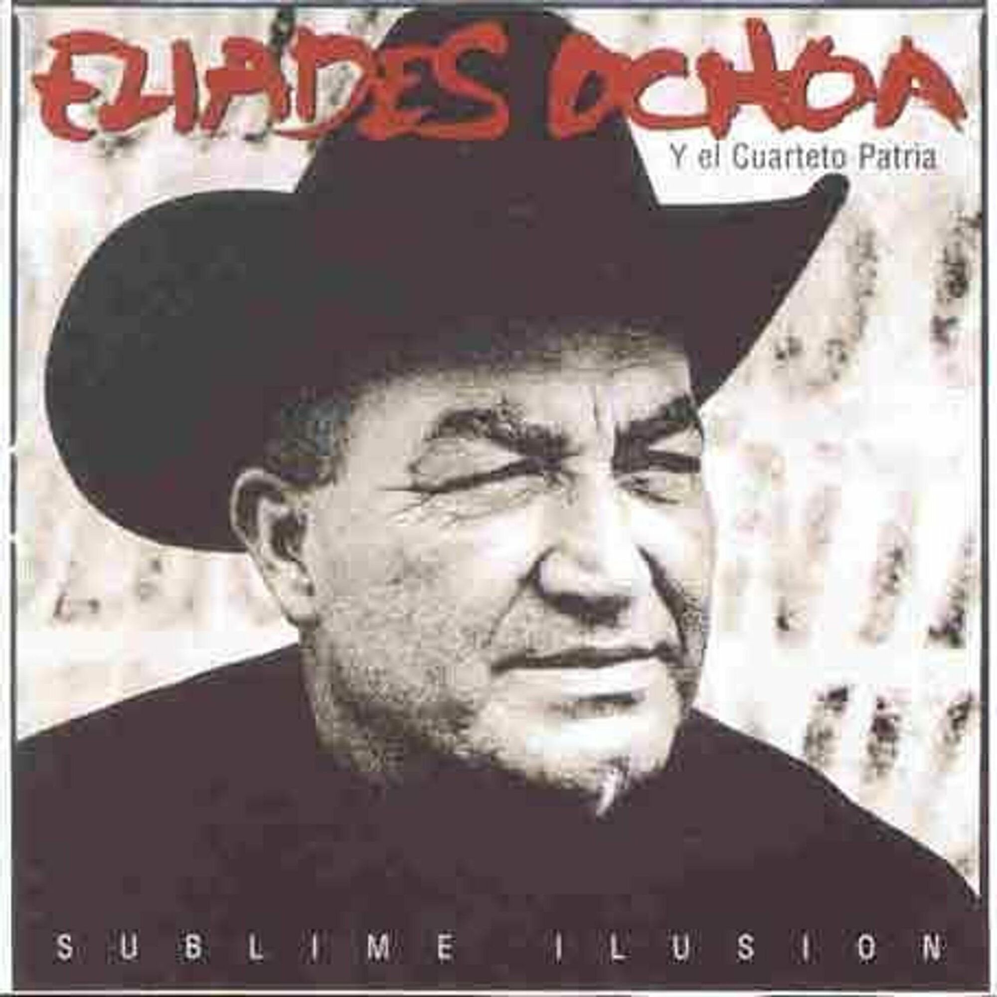 Компакт-диск Eliades Ochoa: Sublime Ilusion (1 CD)