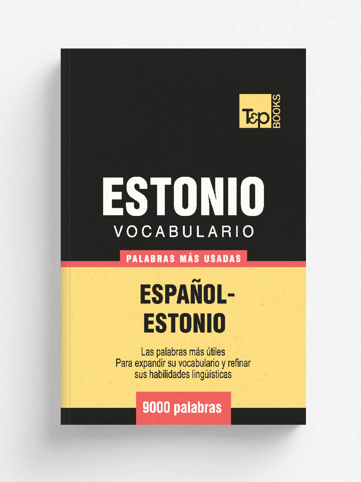 Vocabulario Espanol-Estonio - 9000 palabras mas usadas