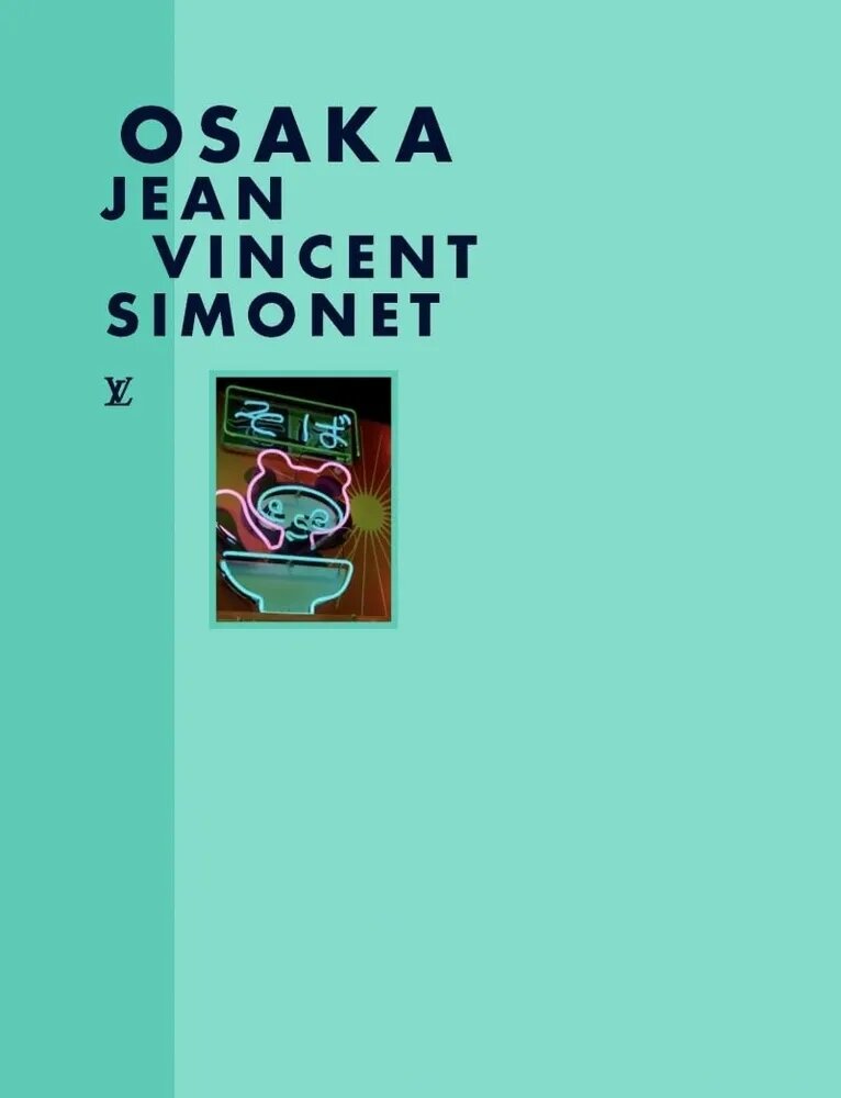Osaka by Jean-Vincent Simonet (Fashion eye) / Simonet J. -V. (книга на английском)