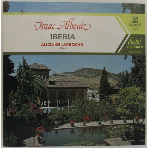 Винтажная виниловая пластинка ISAAC ALBENIZ - IBERIA (ALICIA DE LARROCHA)