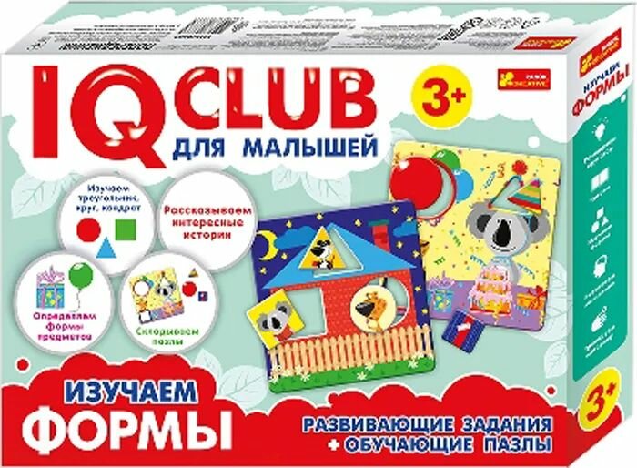 IQ-клуб для малышей "Изучаем формы" 3+ "Ранок"