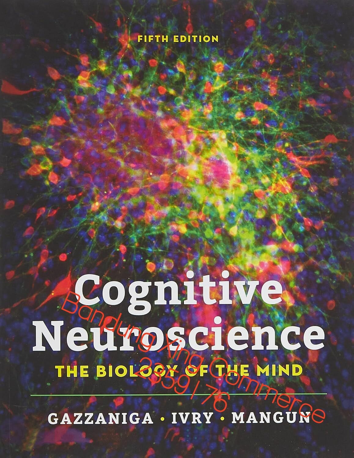 /Cognitive Neuroscience: The Biology of the Mind 5th /бумажная книга 5-е издание нейронаука