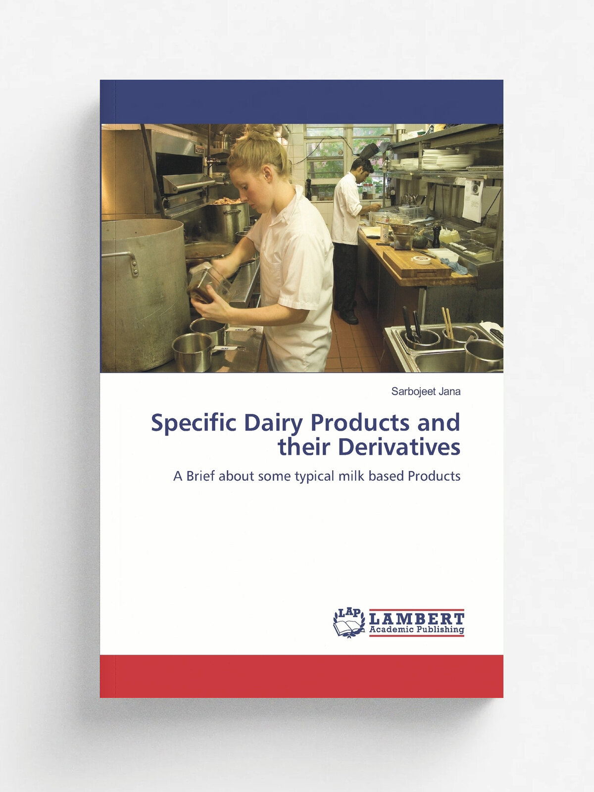 Specific Dairy Products and their Derivatives