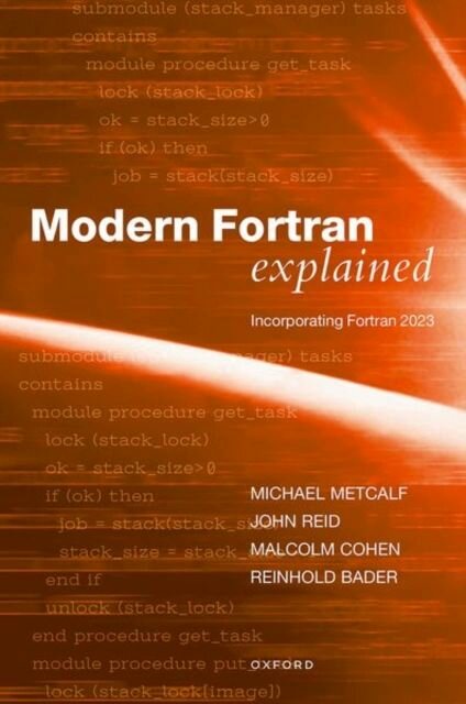 Modern Fortran Explained Mr Malcolm Cohen 9780198876571 Reprinted books