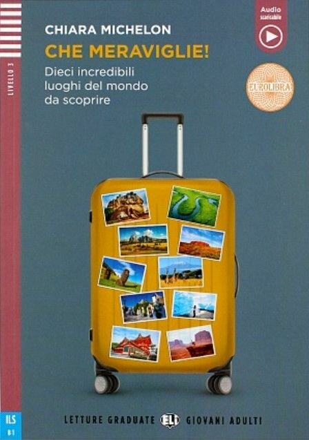 Rdr+Multimedia: [Giovani Adulti | B1]: CHE MERAVIGLIE!