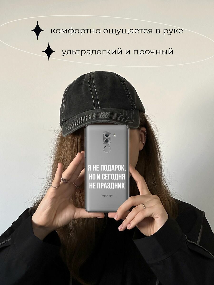 Чехол на Honor 6X / Хонор 6Х с принтом "Я не подарок", прозрачный — фото 1