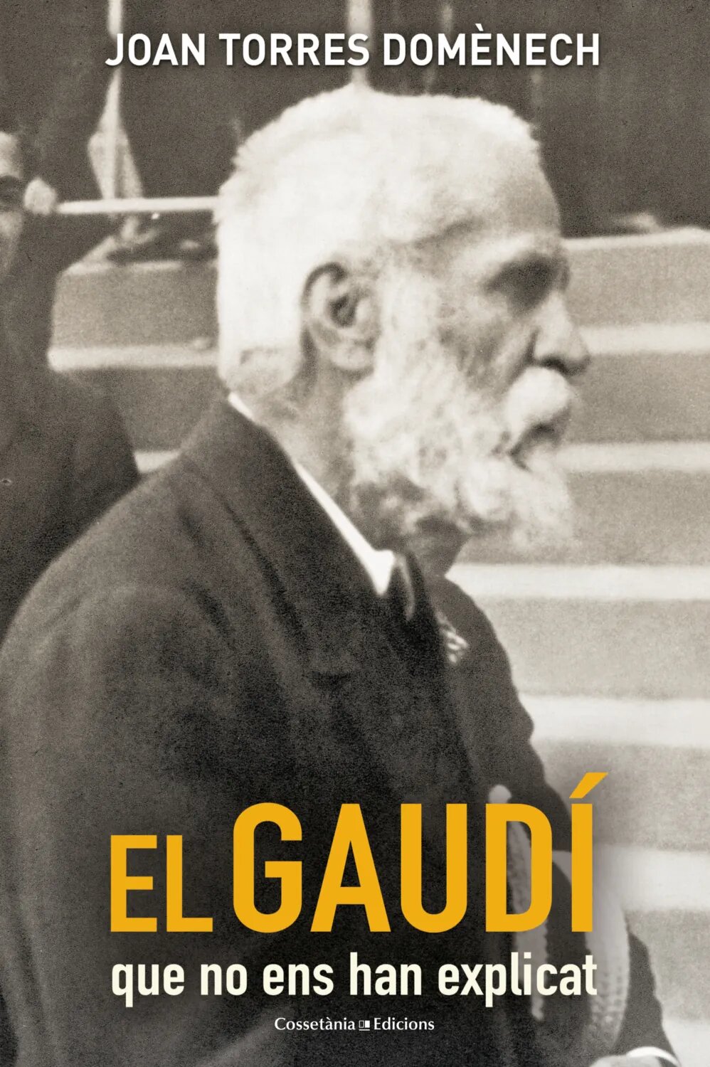 El Gaudí que no ens han explicat [Цифровая книга]