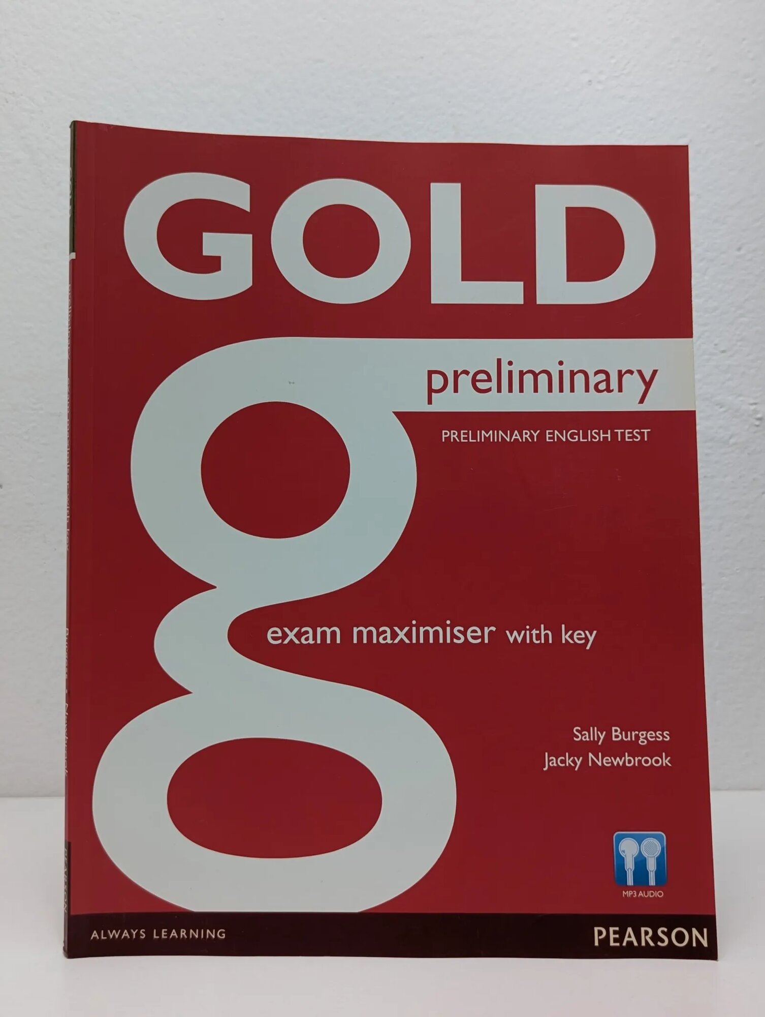 Gold Preliminary Exam Maximiser with Key Burgess Sally, Newbrook Jacky 2013