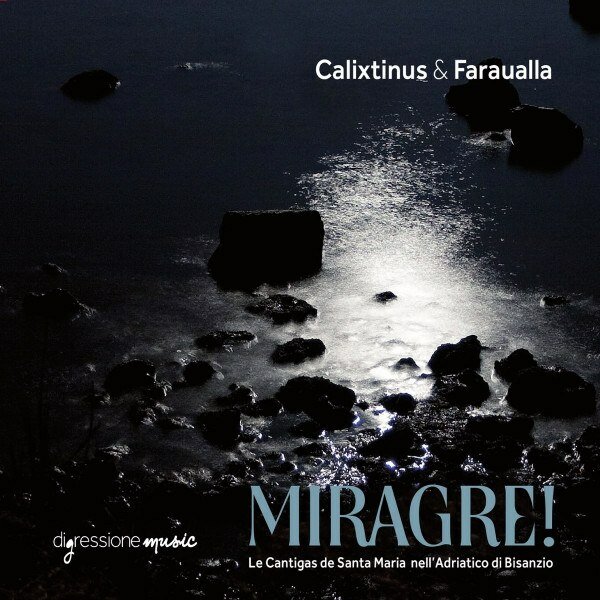 Компакт-диск Warner Ensemble Calixtinus & Faraualla – Miragre!