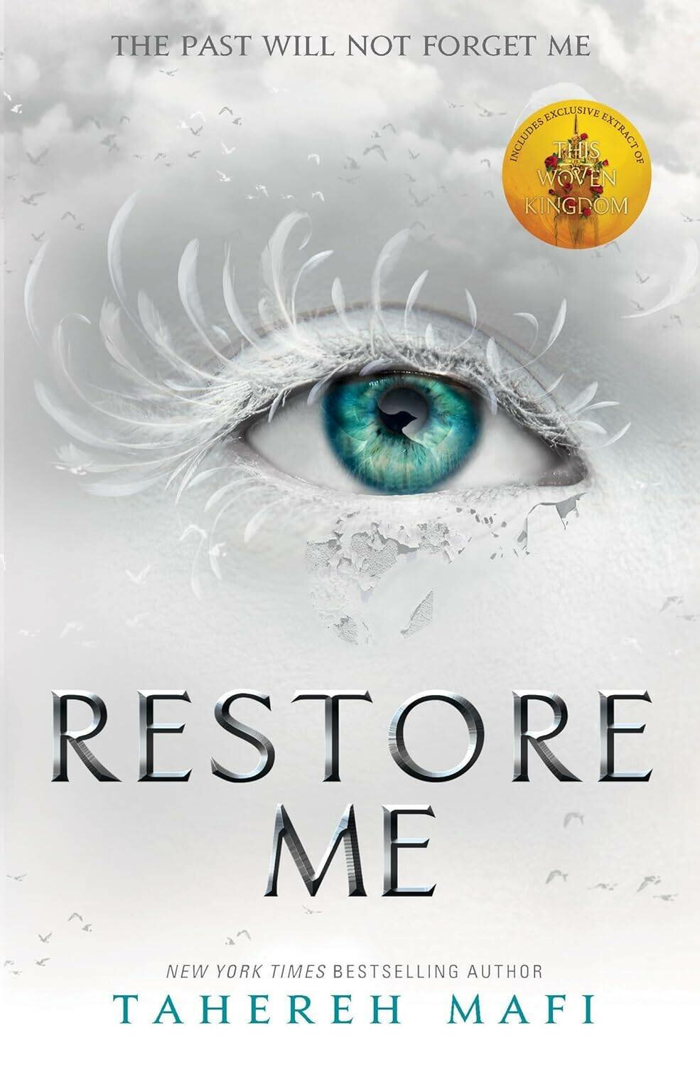 Tahereh Mafi. Restore Me (Tahereh Mafi) Восстанови меня (Тахира Мафи) / Книги на английском языке