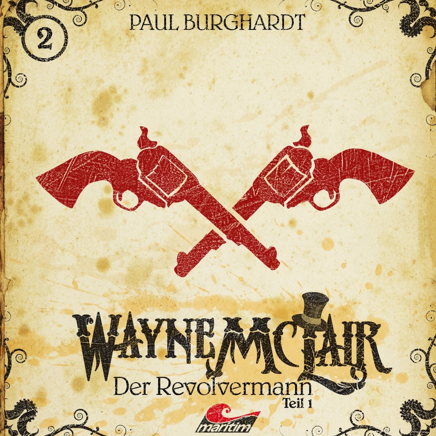 Wayne McLair, Folge 1: Der Revolvermann, Pt. 1 [Аудиокнига]