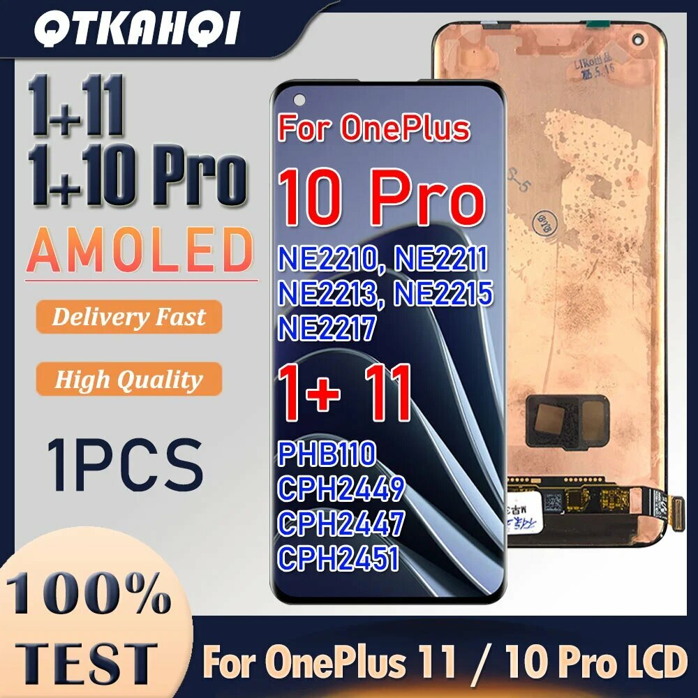 6,7-дюймовый AMOLED для OnePlus 10 Pro, ЖК-дисплей 1 + 10 Pro NE2210 NE2211, дигитайзер сенсорного экрана для OnePlus 11 LCD 1 + 11 PHB110 CPH2449