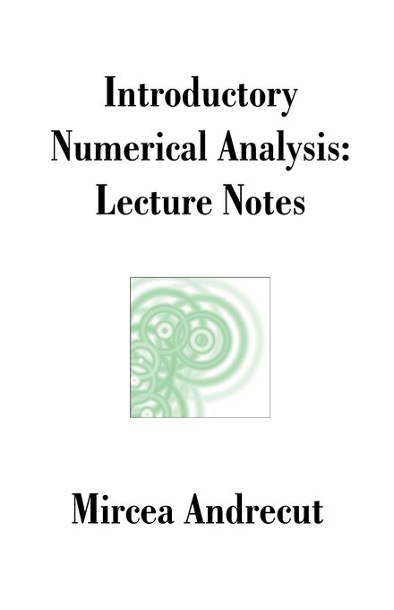 Introductory Numerical Analysis. Lecture Notes — фото 1