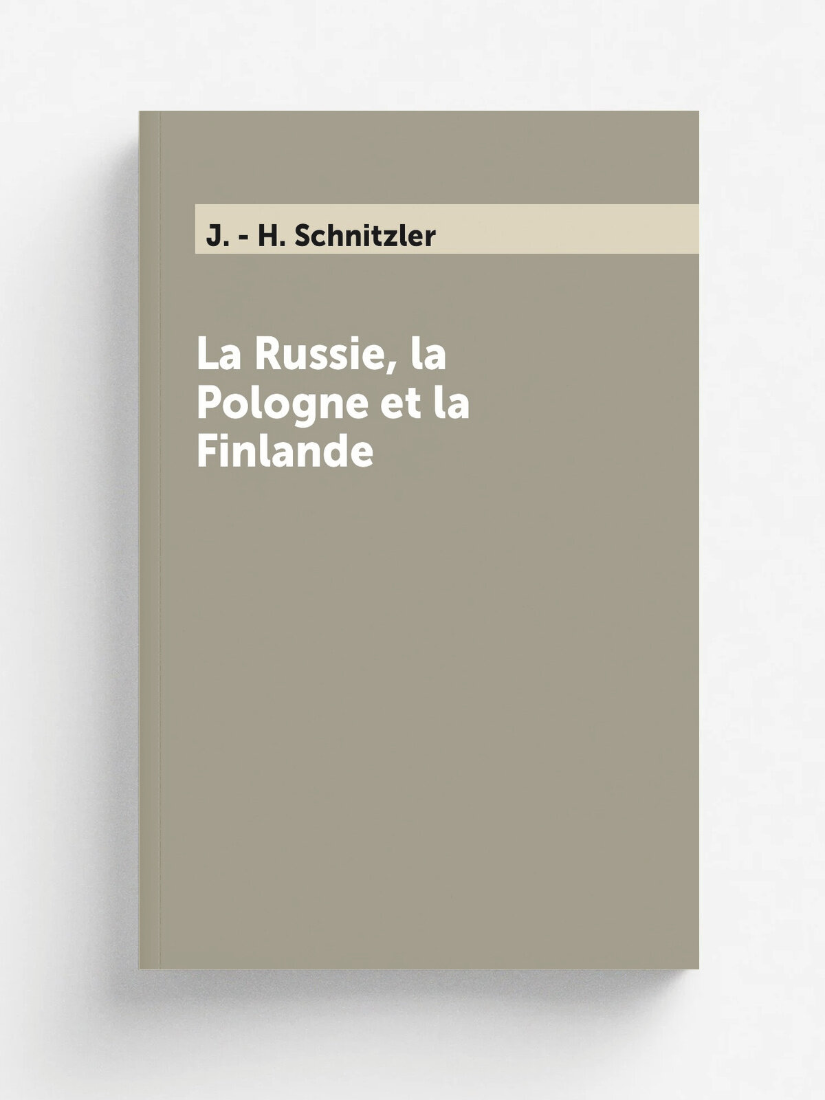 La Russie, la Pologne et la Finlande