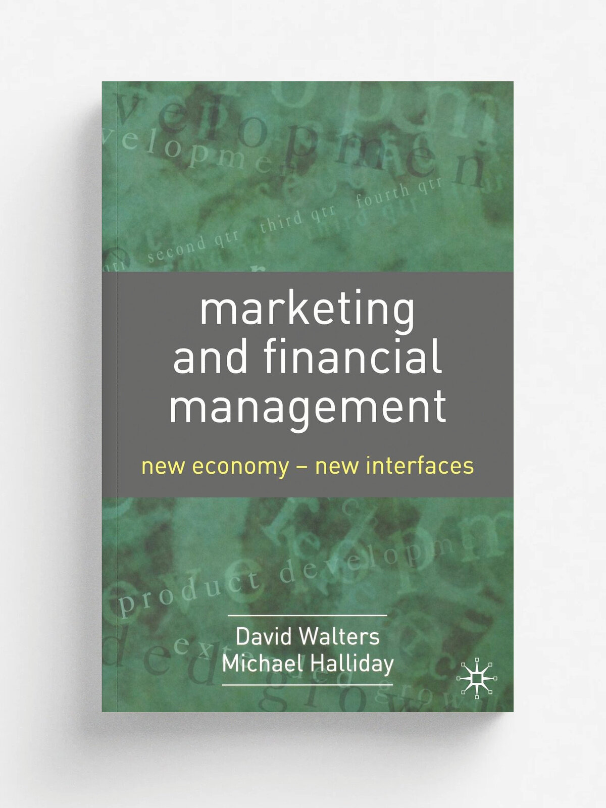 Marketing and Financial Management. New Economy-New Interfaces