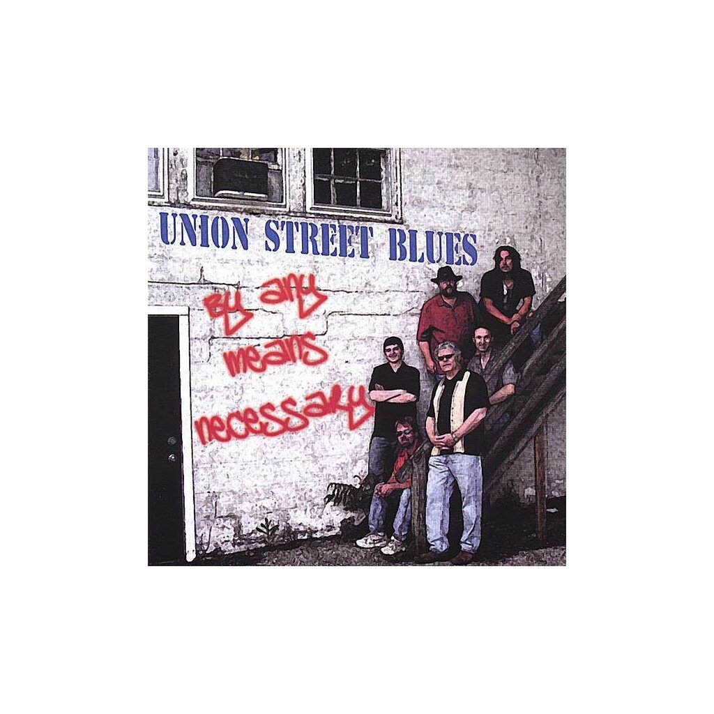 Диск Union Street Blues - By Any Means Necessary (1 CD)
