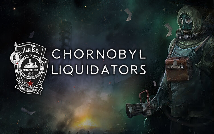 Chornobyl Liquidators (Steam; PC; Регион активации РФ, СНГ; Русские субтитры)