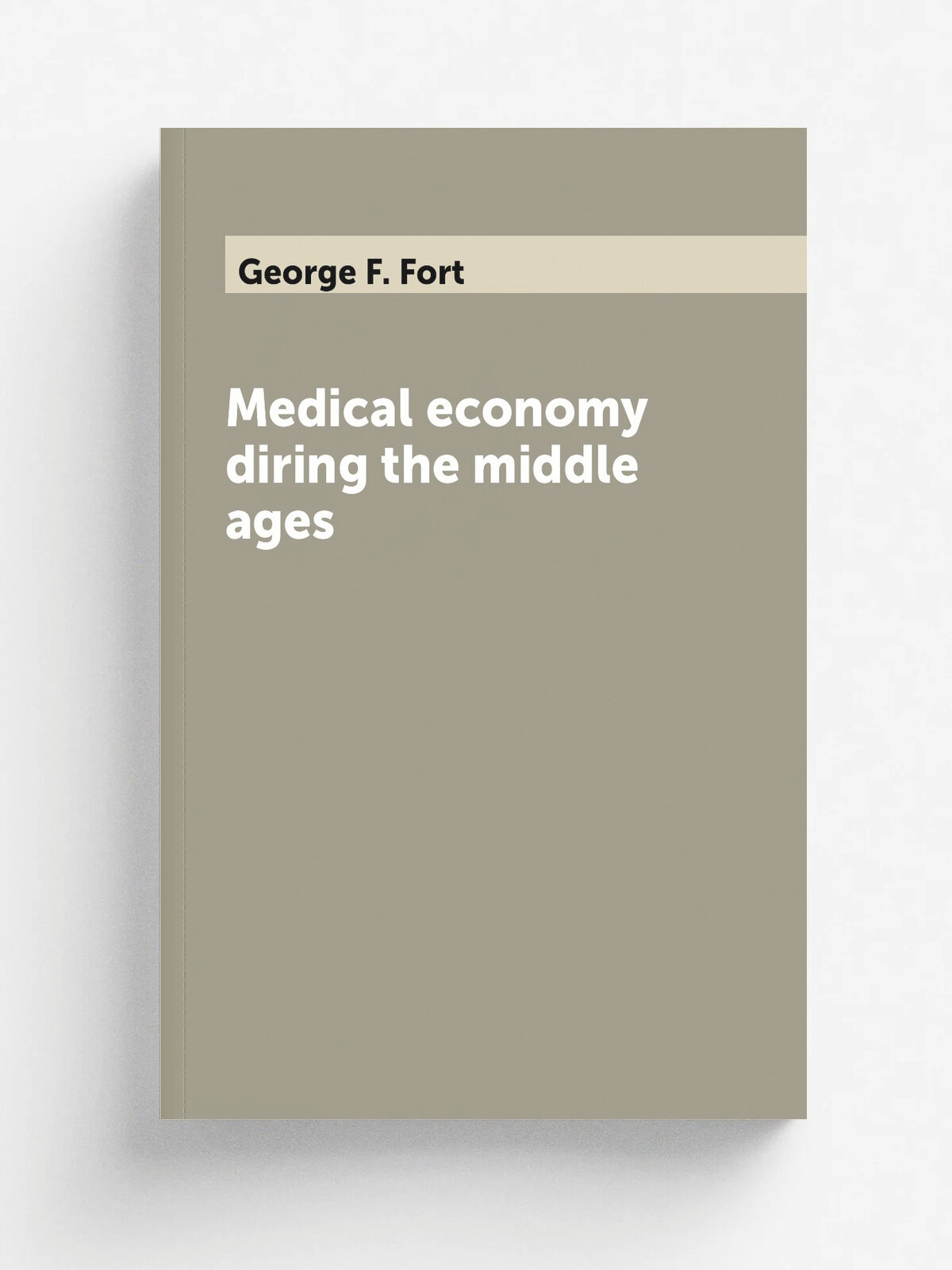Medical economy diring the middle ages