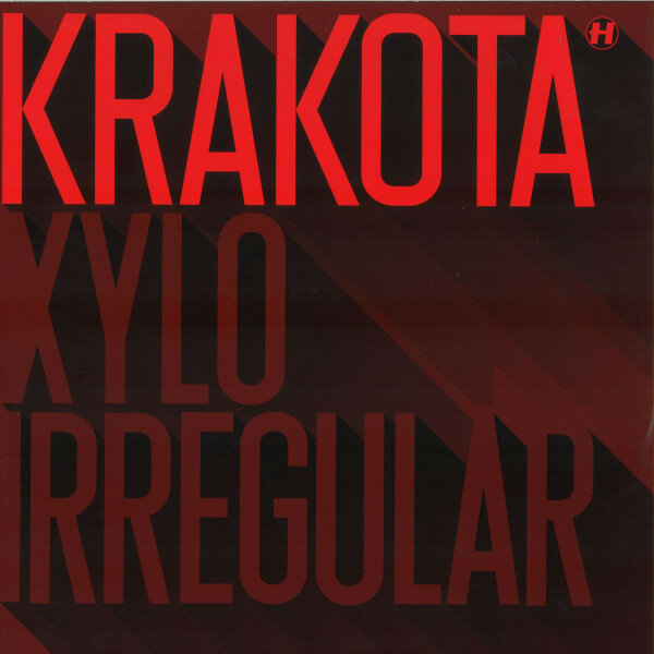 Krakota - Xylo / Irregular 12' - Hospital Records
