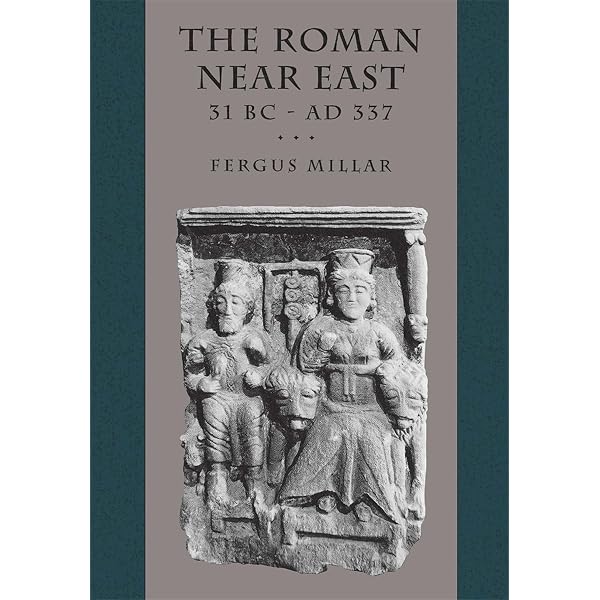 The Roman Near East: 31 BC–AD 337 (Carl Newell Jackson Lectures)，Reprinted paperback book