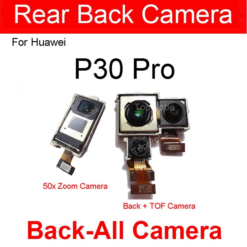 Передняя задняя основная камера для Huawei P30 P30Pro P30Lite, передняя маленькая камера для селфи, задняя основная большая камера TOF, модуль запасных частей P30Pro BackAll