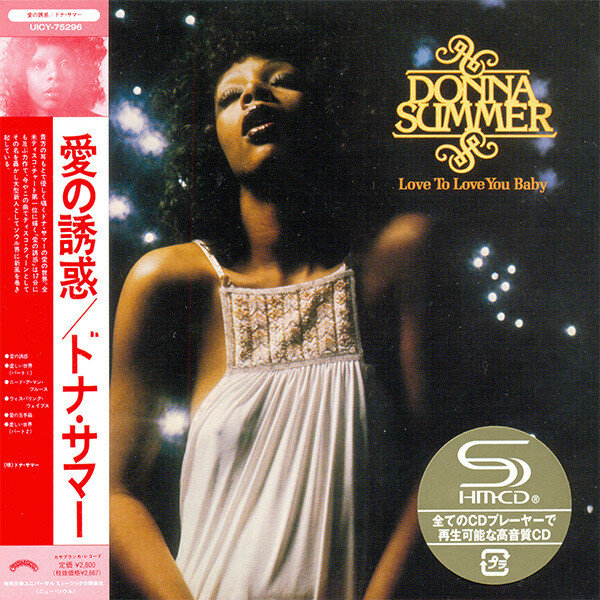 Donna Summer. Love To Love You Baby (SHM-CD, Limited Edition, Cardboard Sleeve, Japan, Mercury, UICY-75296, 2012, новый компакт-диск в заводской упаковке) CD