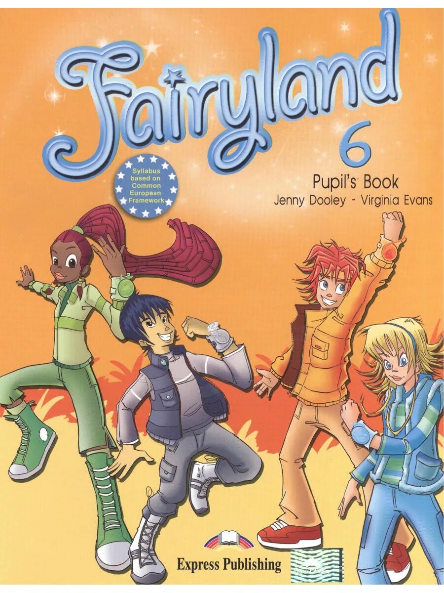 Fairyland 6. Pupils Book. Учебник.