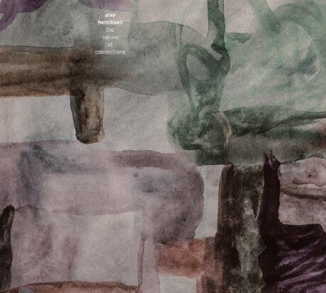 ARVE HENRIKSEN THE NATURE OF CONNECTIONS (Компакт-диск)