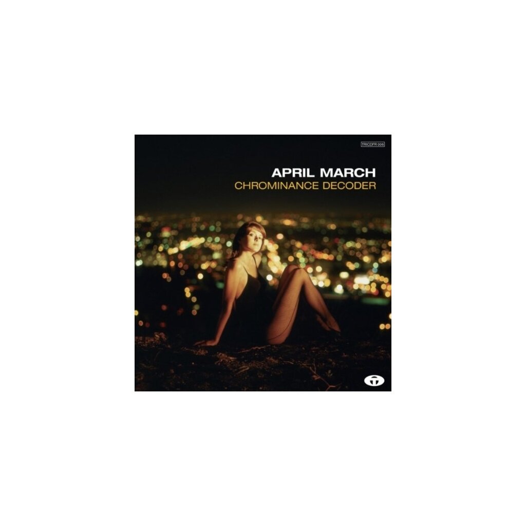 Диск April March: Chrominance Decoder (1 CD)