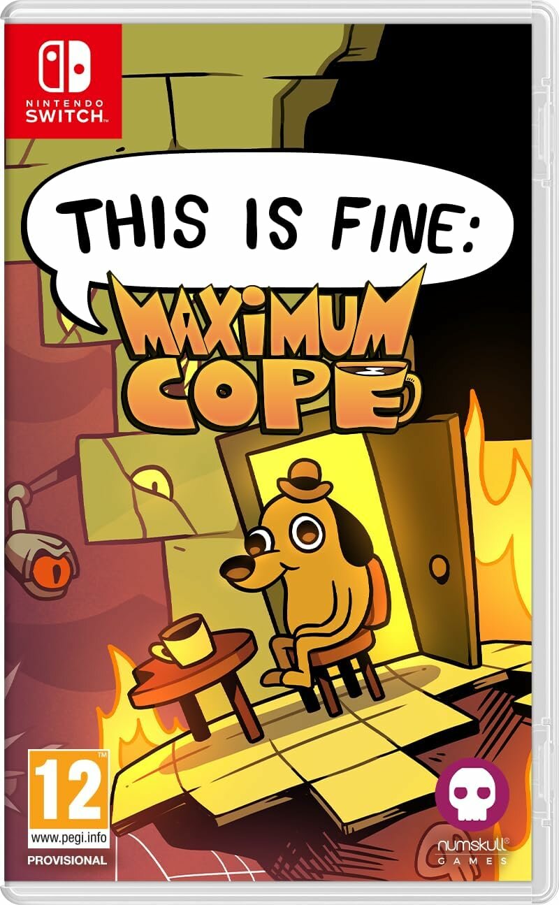 This Is Fine Maximum Cope для Nintendo Switch
