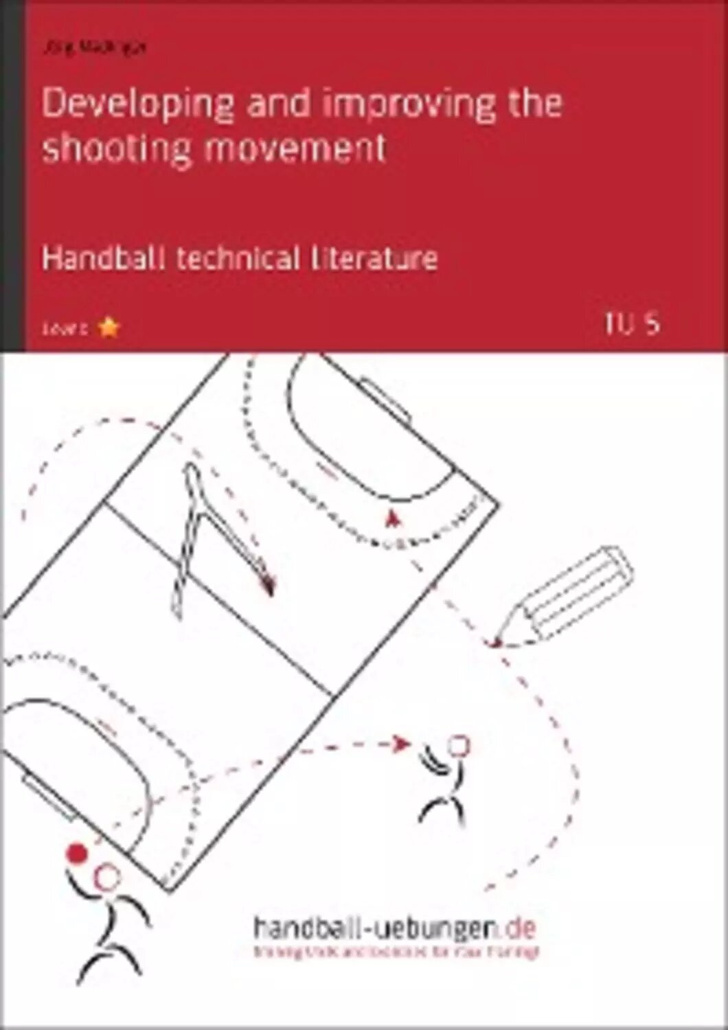 Developing and improving the shooting movement (TU 5) [Цифровая книга]