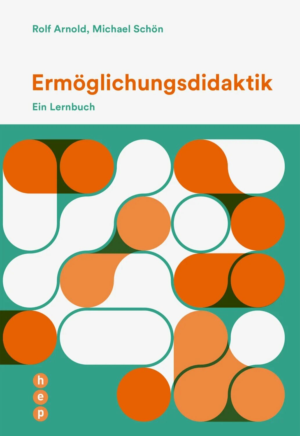 Ermöglichungsdidaktik (E-Book) [Цифровая книга]