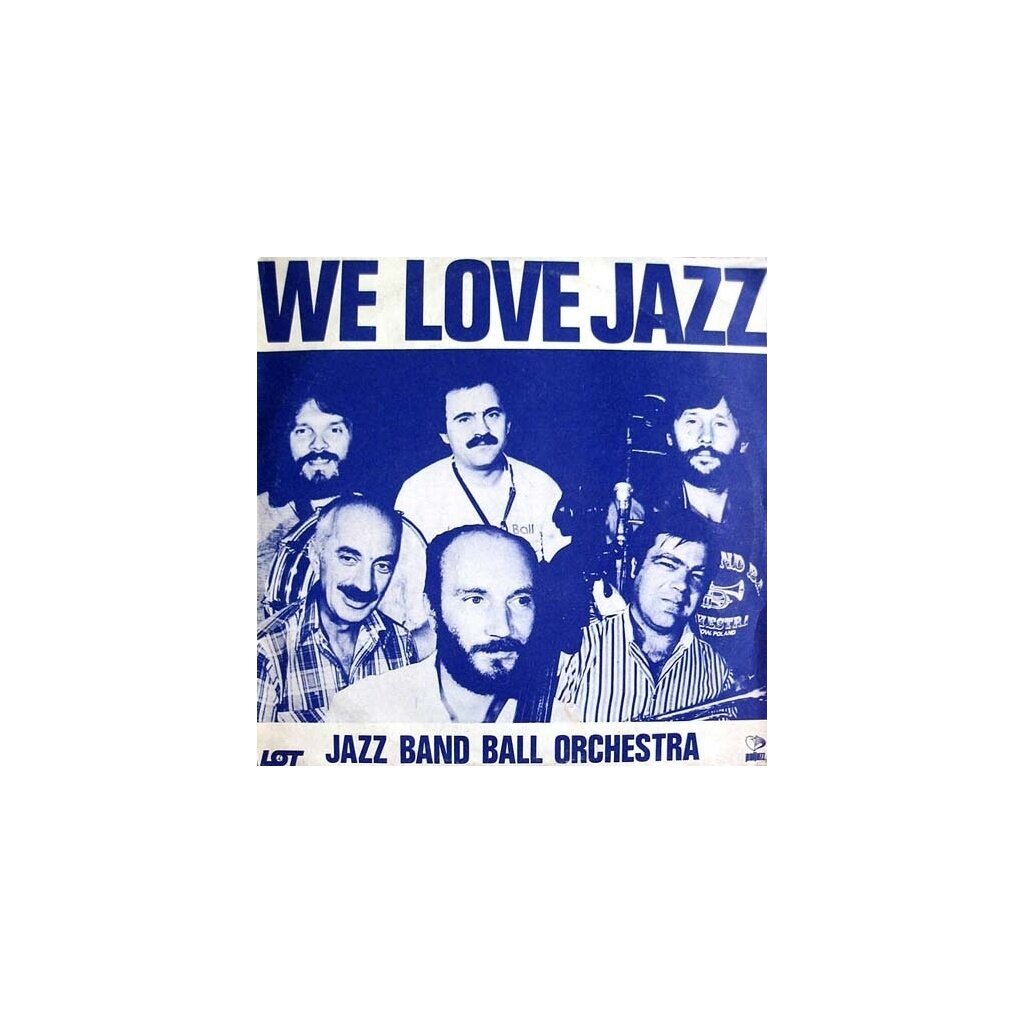 Диск Jazz Band Ball Orchestra We Love Jazz (1 CD)