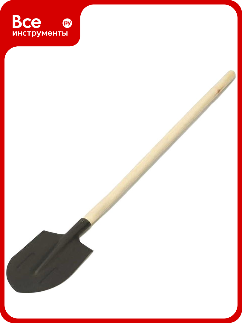 Лопата штыковая Агростройлидер остроконечная Каленка, стальная рабочая часть, деревянный черенок, в сборе САД-01.15.2