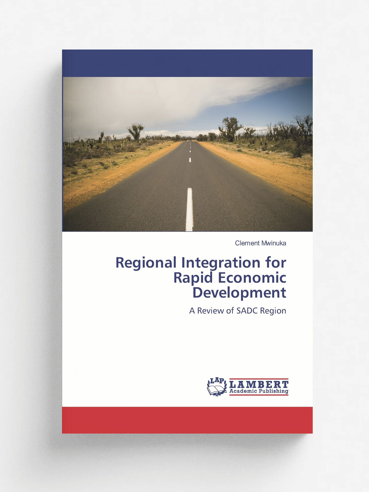 Regional Integration for Rapid Economic Development