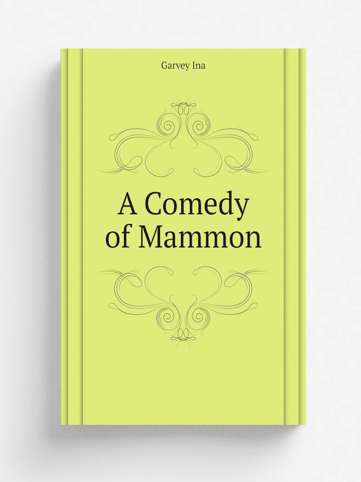 A Comedy of Mammon | Garvey Ina | Репринт
