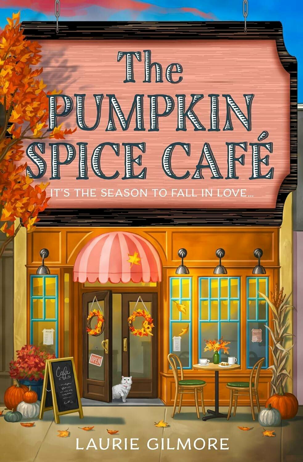 Laurie Gilmore. Pumpkin spice cafe (Laurie Gilmore) Кафе с тыквенными специями (Лори Гилмор) /Книги на английском языке