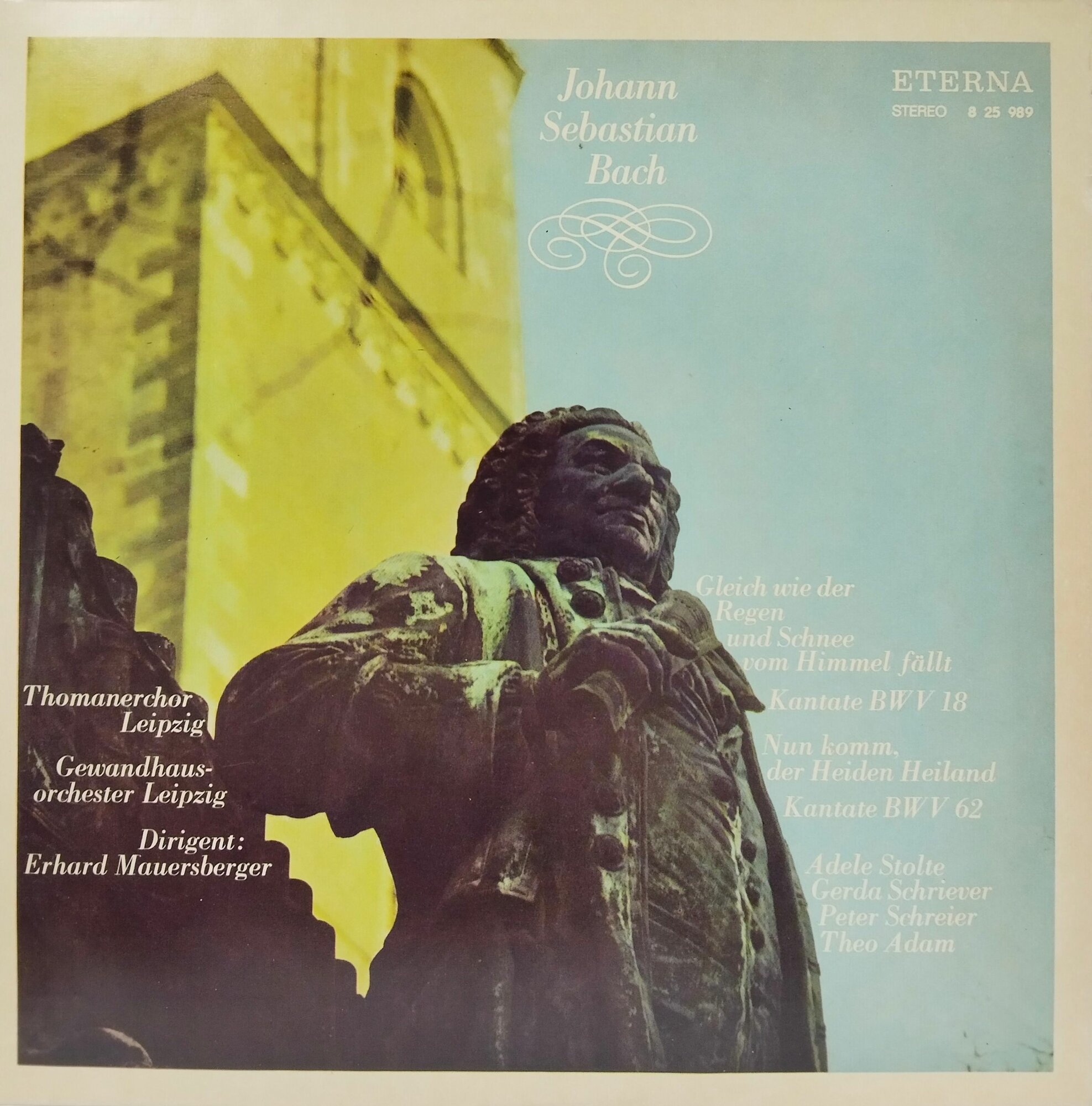 Johann Sebastian Bach - Thomanerchor Leipzig, Gewandhausorchester Leipzig. Nun Komm, Der Heiden Heiland BWV 62 (M/M, ETERNA, 8 25 989, 1969, винил) LP