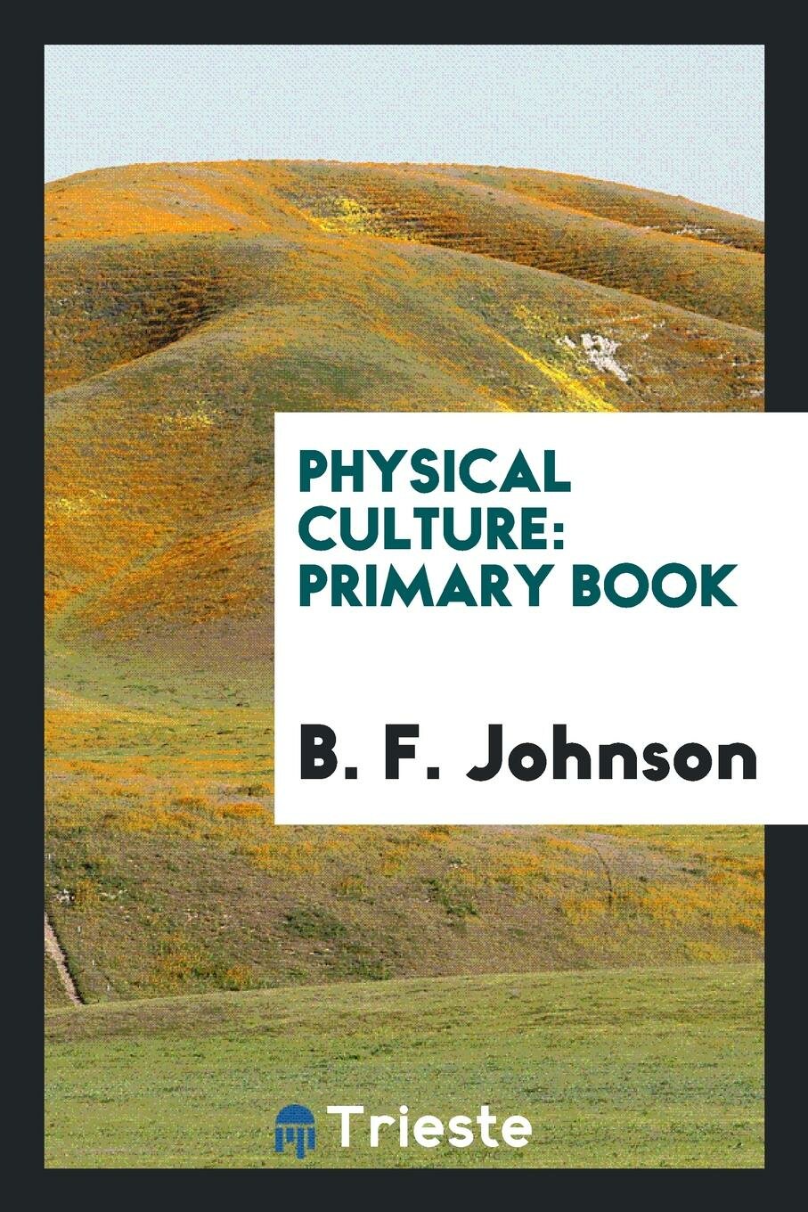 Physical Culture. Primary Book