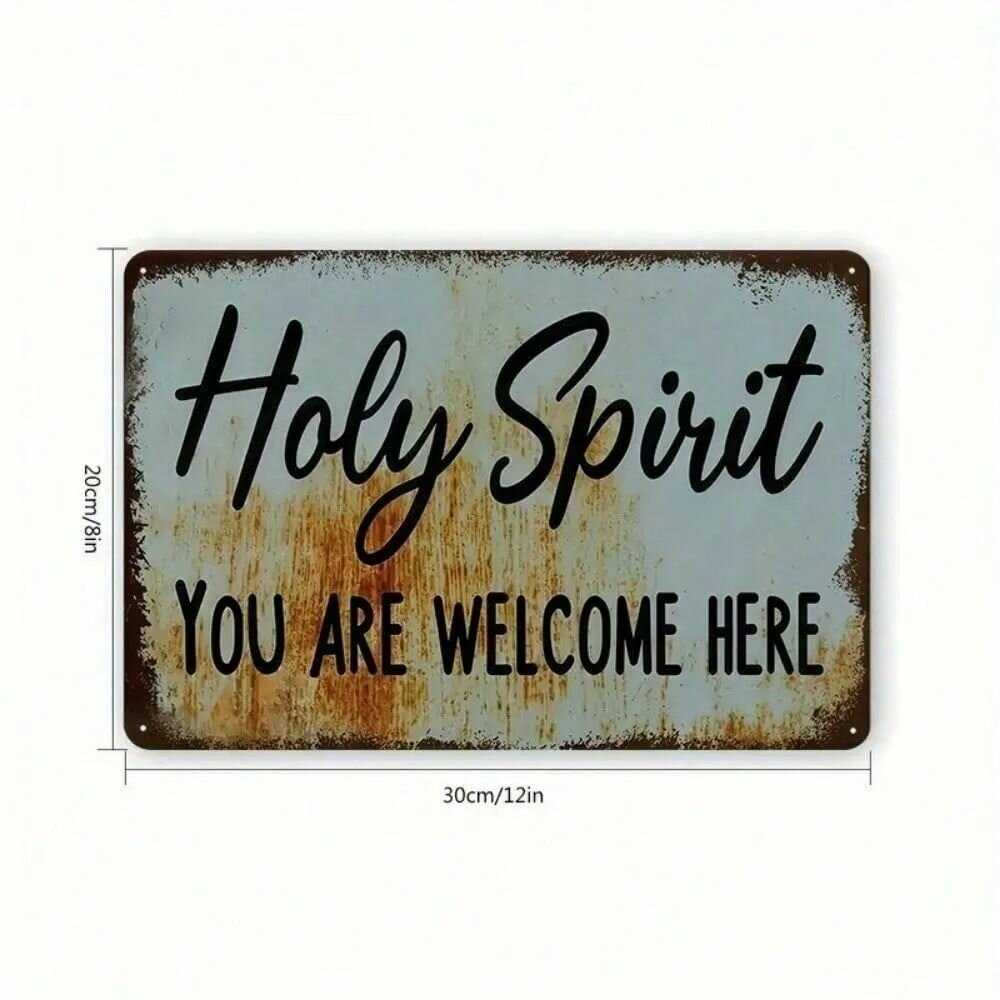 Металлическая плакатка, винтажный религиозный стиль, надпись "Holy Spirit You Are Welcome Here", для украшения церкви, 20x30cm